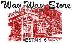 The Way Way Store - Since 1916